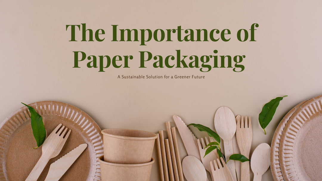 The Importance of Paper Packaging: A Sustainable Solution for a Greene ...