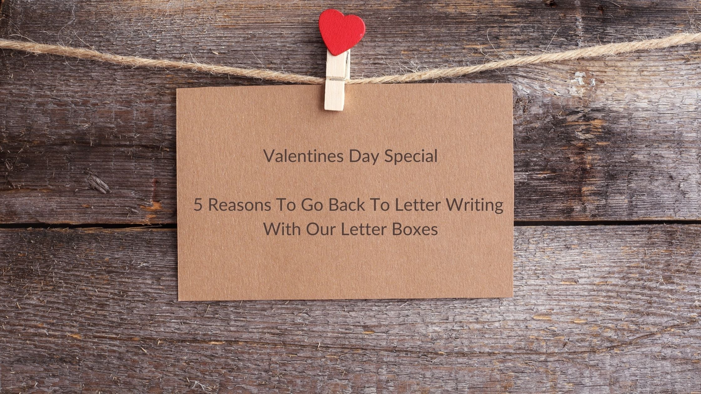 5 Reasons To Go Back To Letter Writing with Our Letter Boxes – Schmancy